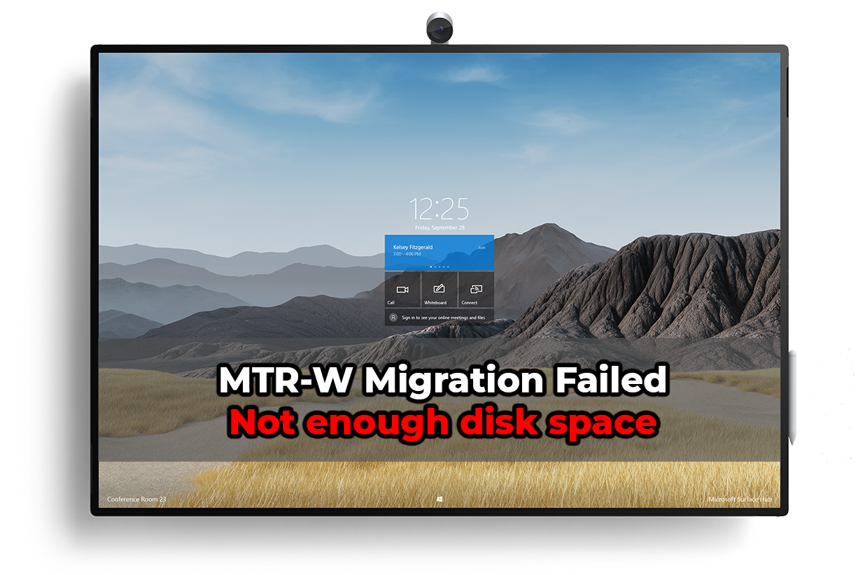Surface Hub 2S Insufficient Disk Space for MTR-W Migration - Rwold.net